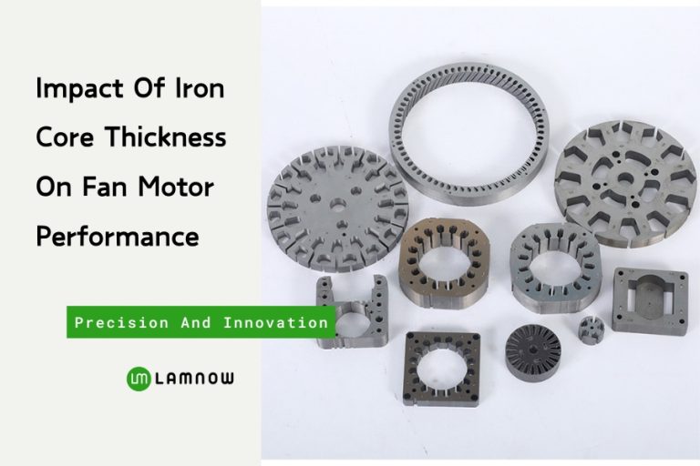 Impact of Iron Core Thickness on Fan Motor Performance
