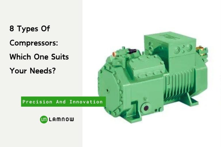 8 Types of Compressors : Which One Suits Your Needs?